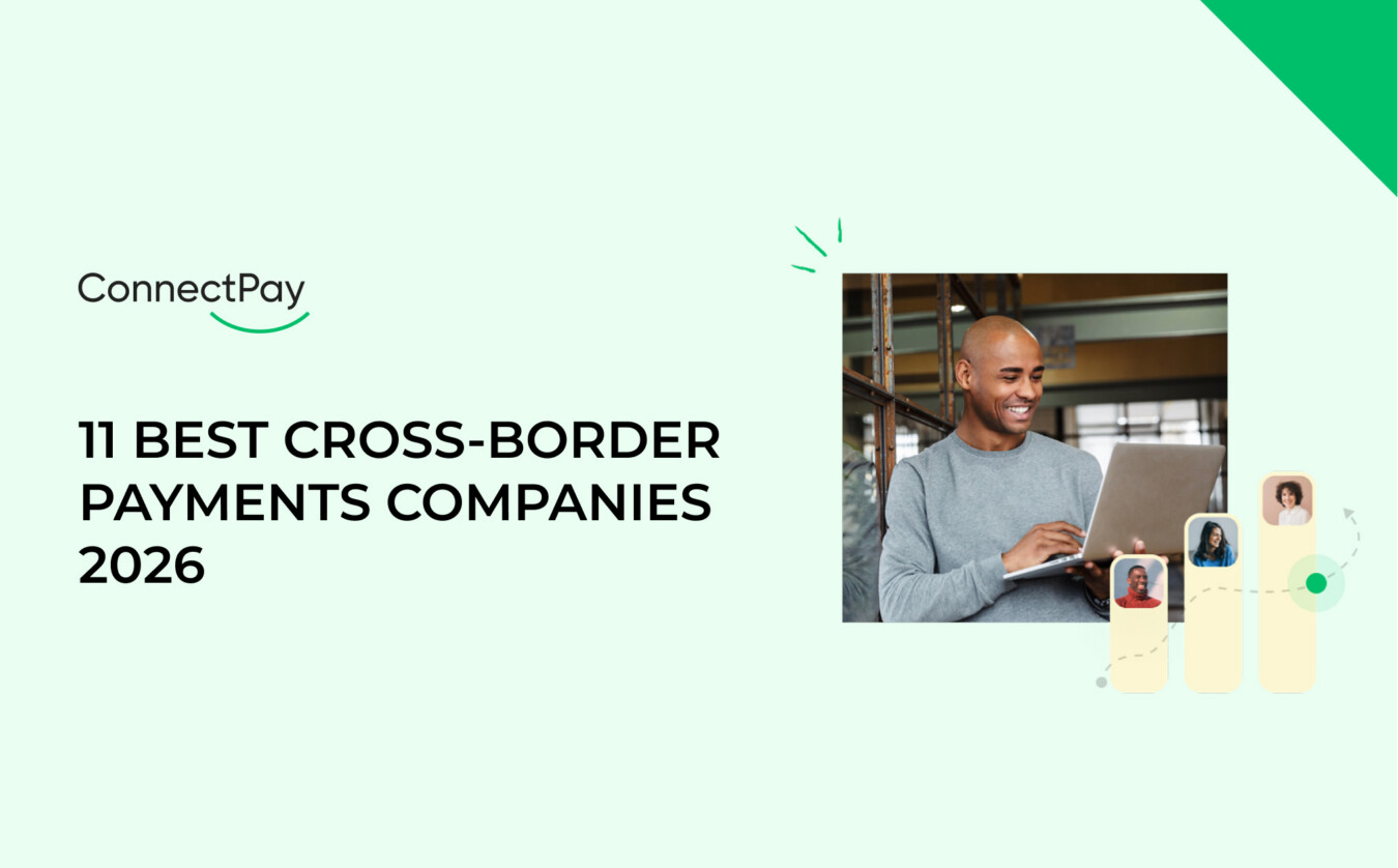 The 11 Best Cross-Border Payments Companies (2026)